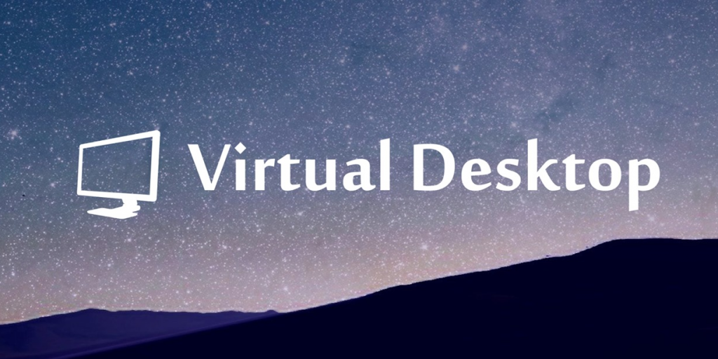 Virtual Desktop (Review) – The Late Night Session